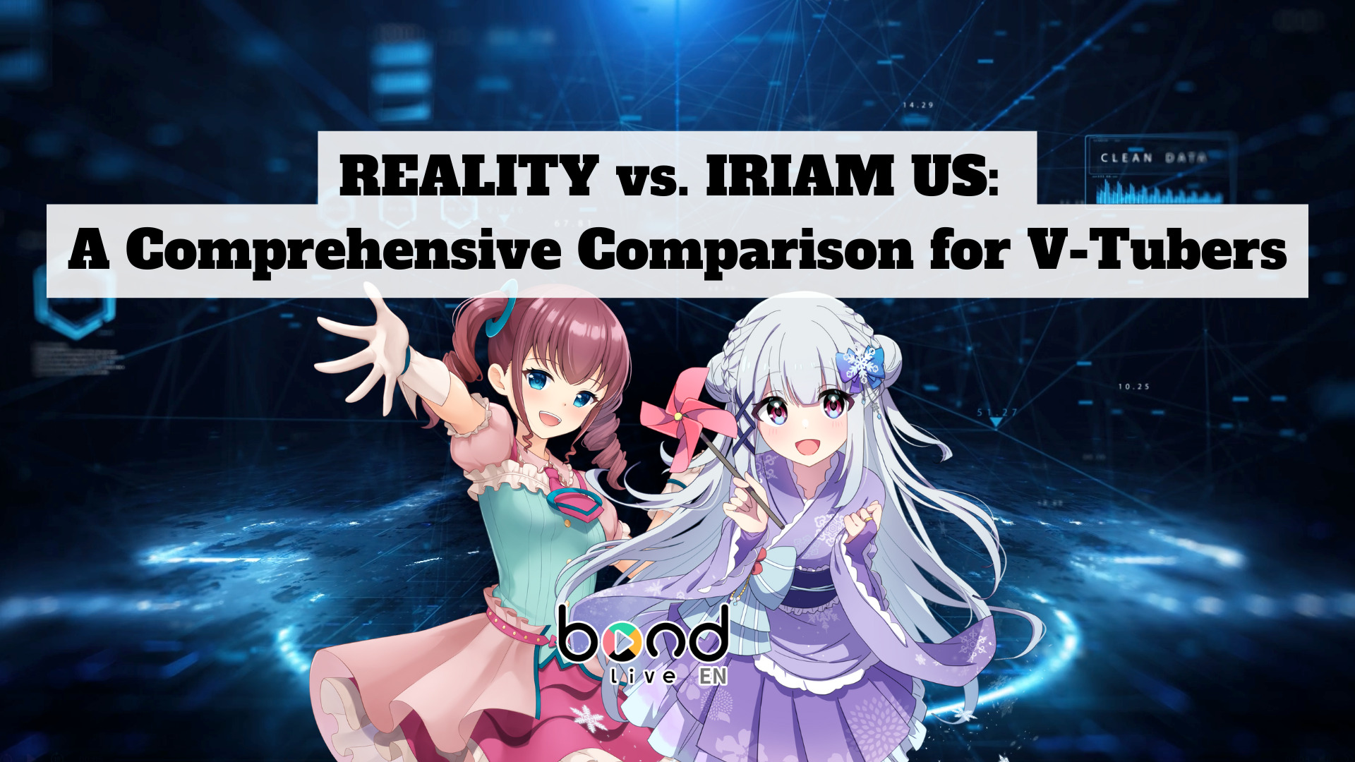 REALITY vs. IRIAM US: A Comprehensive Comparison for V-Tubers – VTuber/VStreamers Company ...